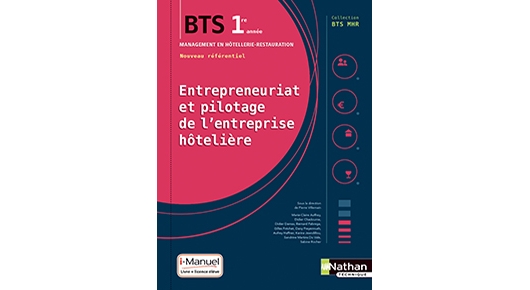 Entrepreneuriat et pilotage de l'entreprise hôtelière - BTS MHR [1ère ...